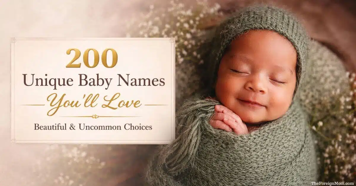 200 Unique Baby Names You Will Love (Beautiful & Uncommon)